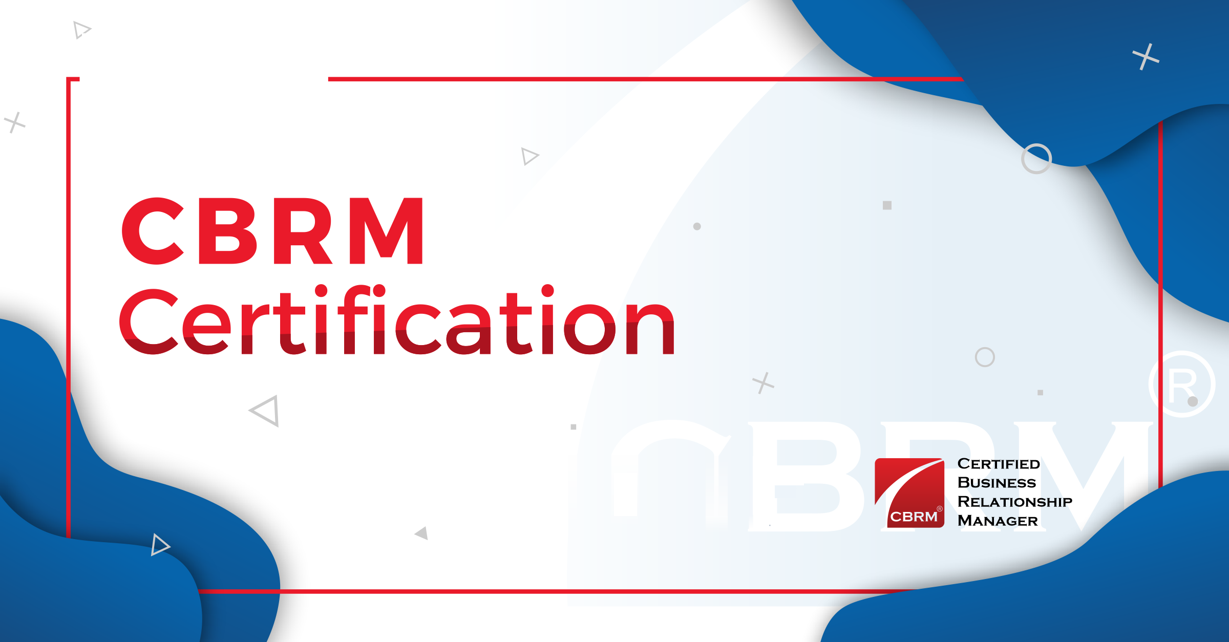 Exploring the Evolution of the CBRM Certification Course - BRM Institute