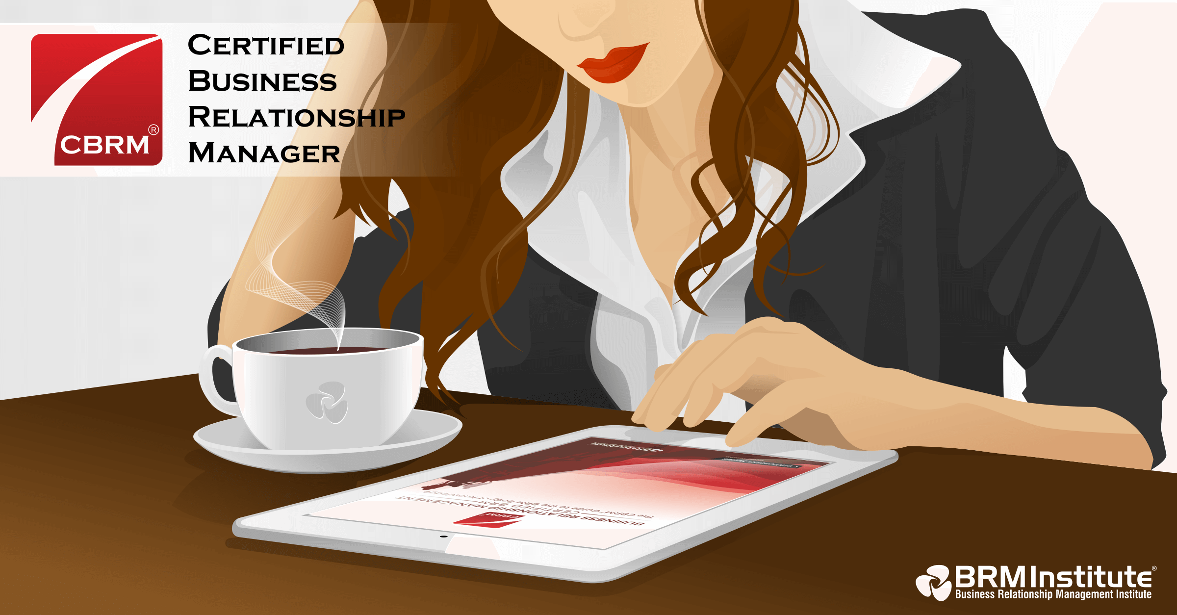 Certified Business Relationship Manager (CBRM®): Utilizing Technology ...