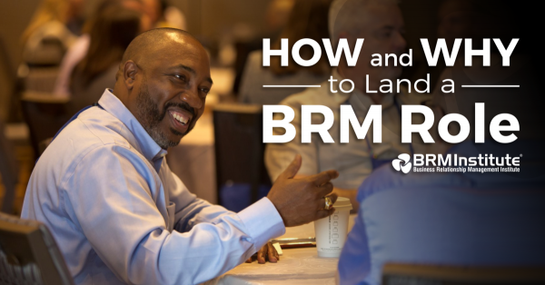How and Why to Land a BRM Role - BRM Institute